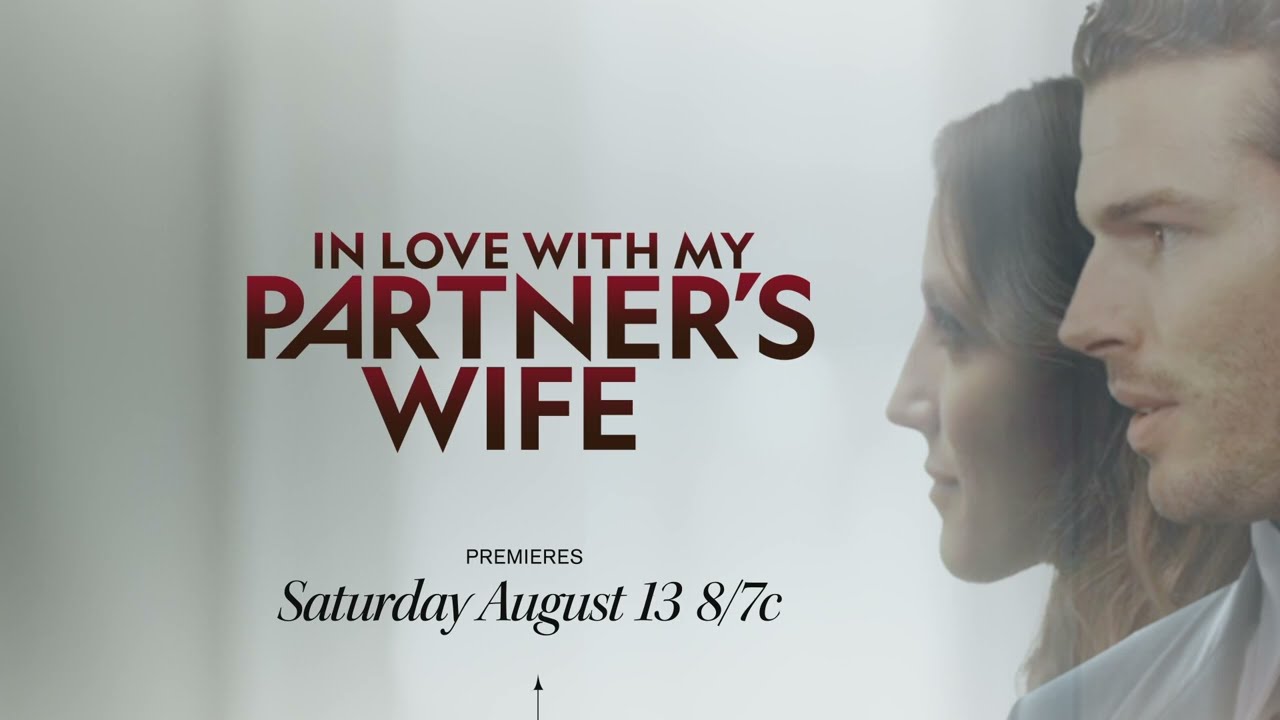 'In Love With My Partner's Wife': Release date, cast, plot and how to ...