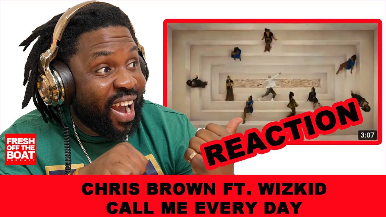 VIBES ALERT* CHRIS BROWN - CALL ME EVERYDAY (OFFICIAL VIDEO) ft. WizKid ...