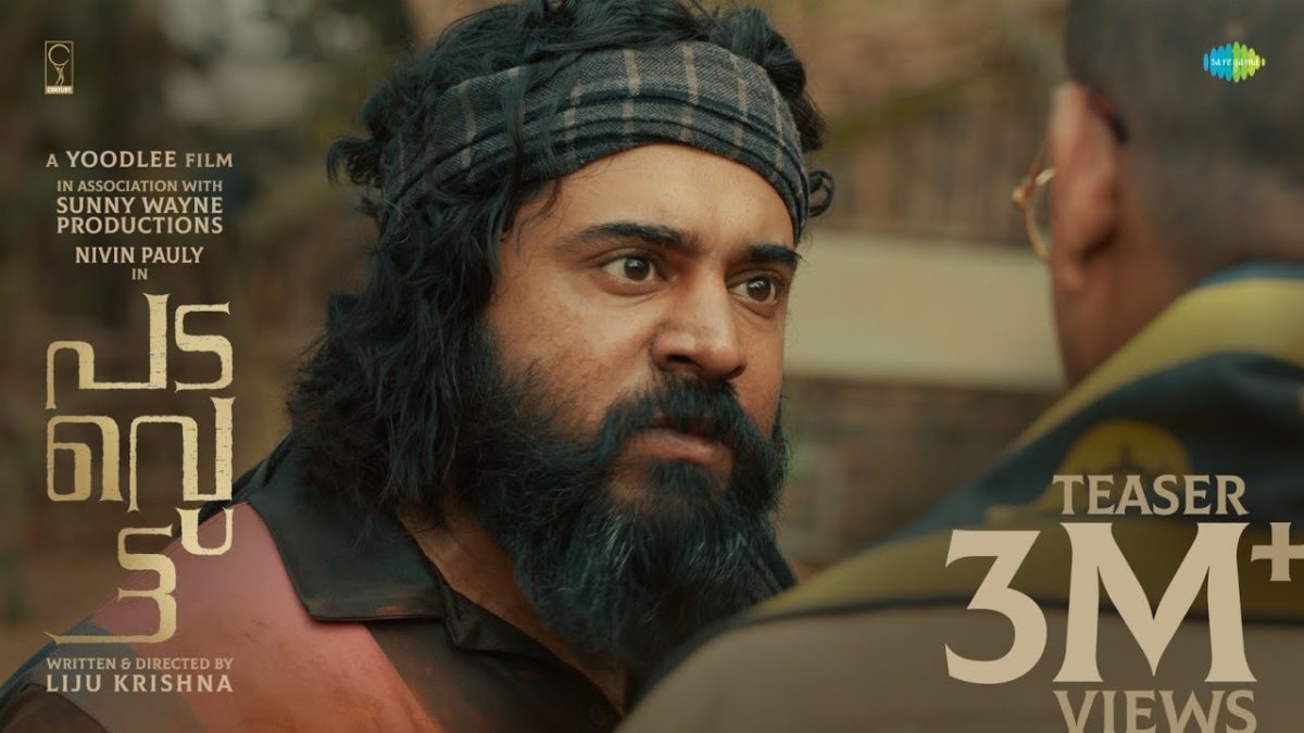 'Padavettu' - Official Teaser: Nivin Pauly, Aditi Balan and Shine Tom ...