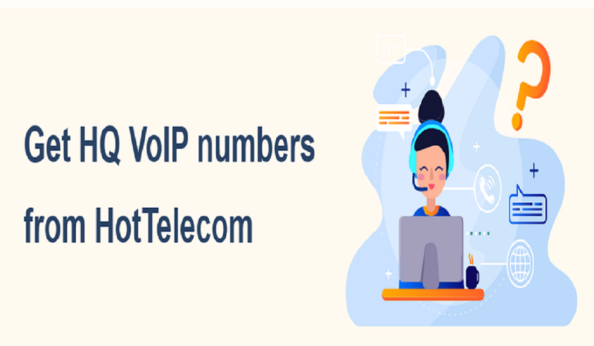 Connect With Big Commercial Entities, Get the Best VoIP Services In The World From HotTelecom