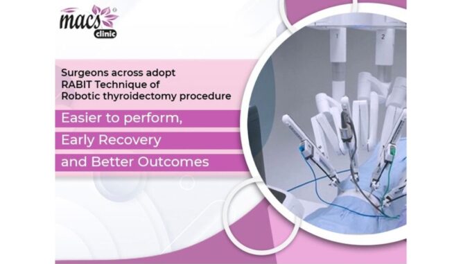 Surgeons Across Adopt The RABIT Technique Of Robotic Thyroidectomy ...