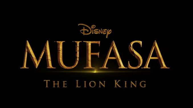 Watch: Disney Unveils Mesmerizing Trailer for 'Mufasa: The Lion King' Prequel!